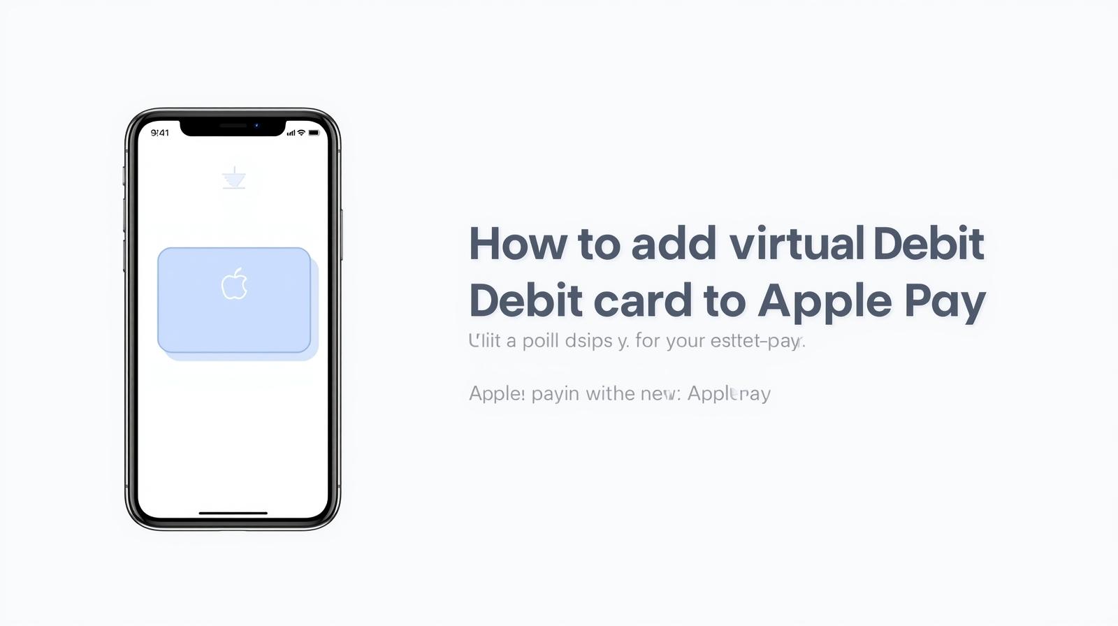 How to Add a Virtual Debit Card to Apple Pay in 2025 - BUVEI How to Add ...