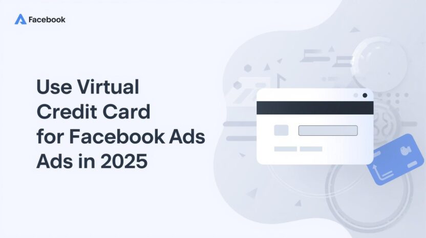 Use a Virtual Credit Card for Facebook Ads in 2025 - BUVEI Use a ...