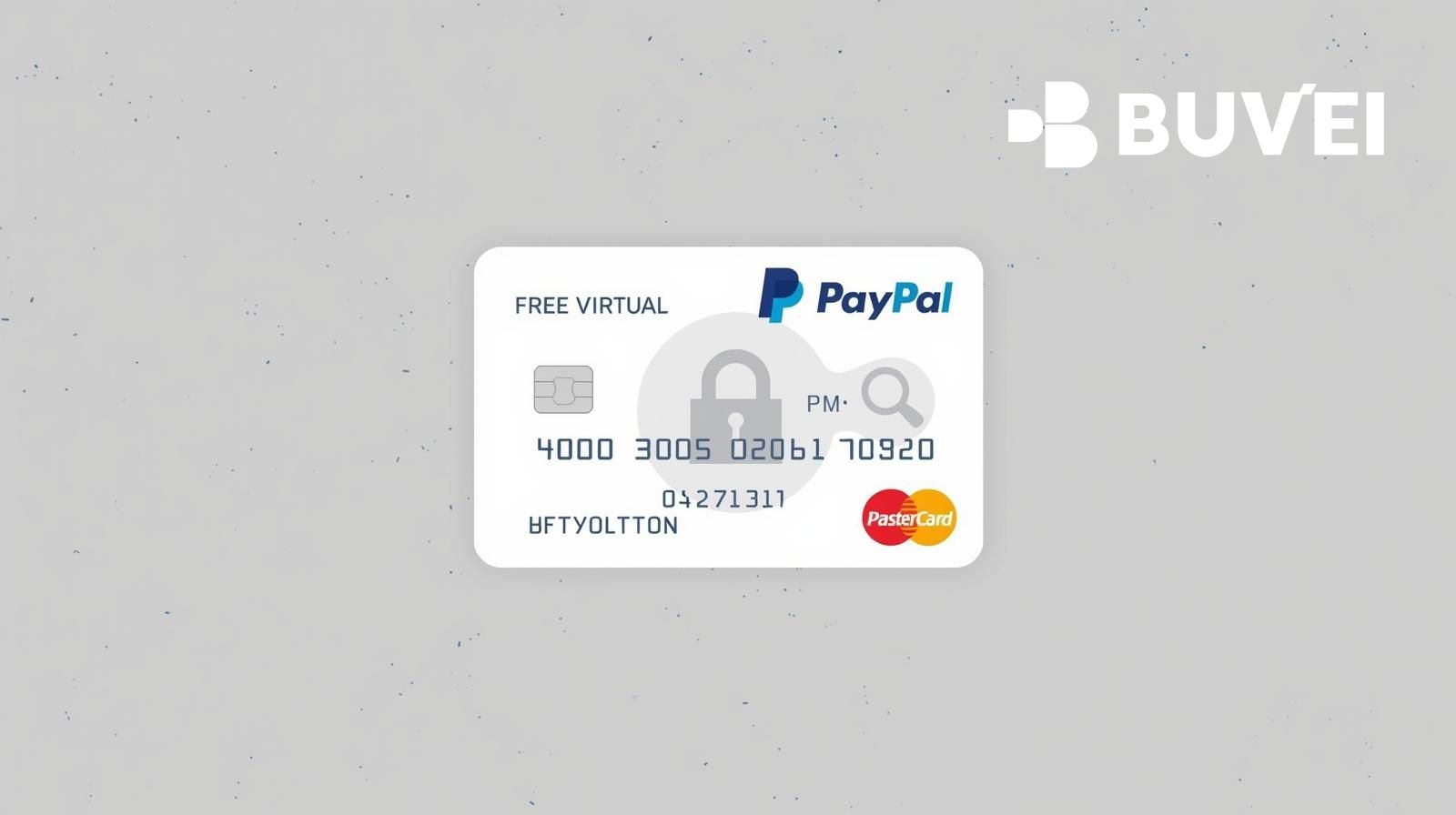 - BUVEI Free Virtual Debit Card for PayPal Verification