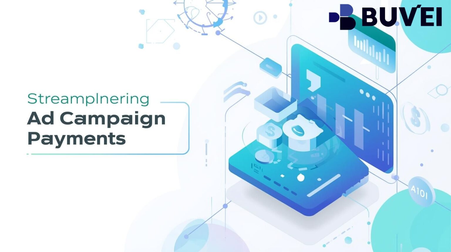 Streamline Your Ad Campaign Payments with Virtual Cards